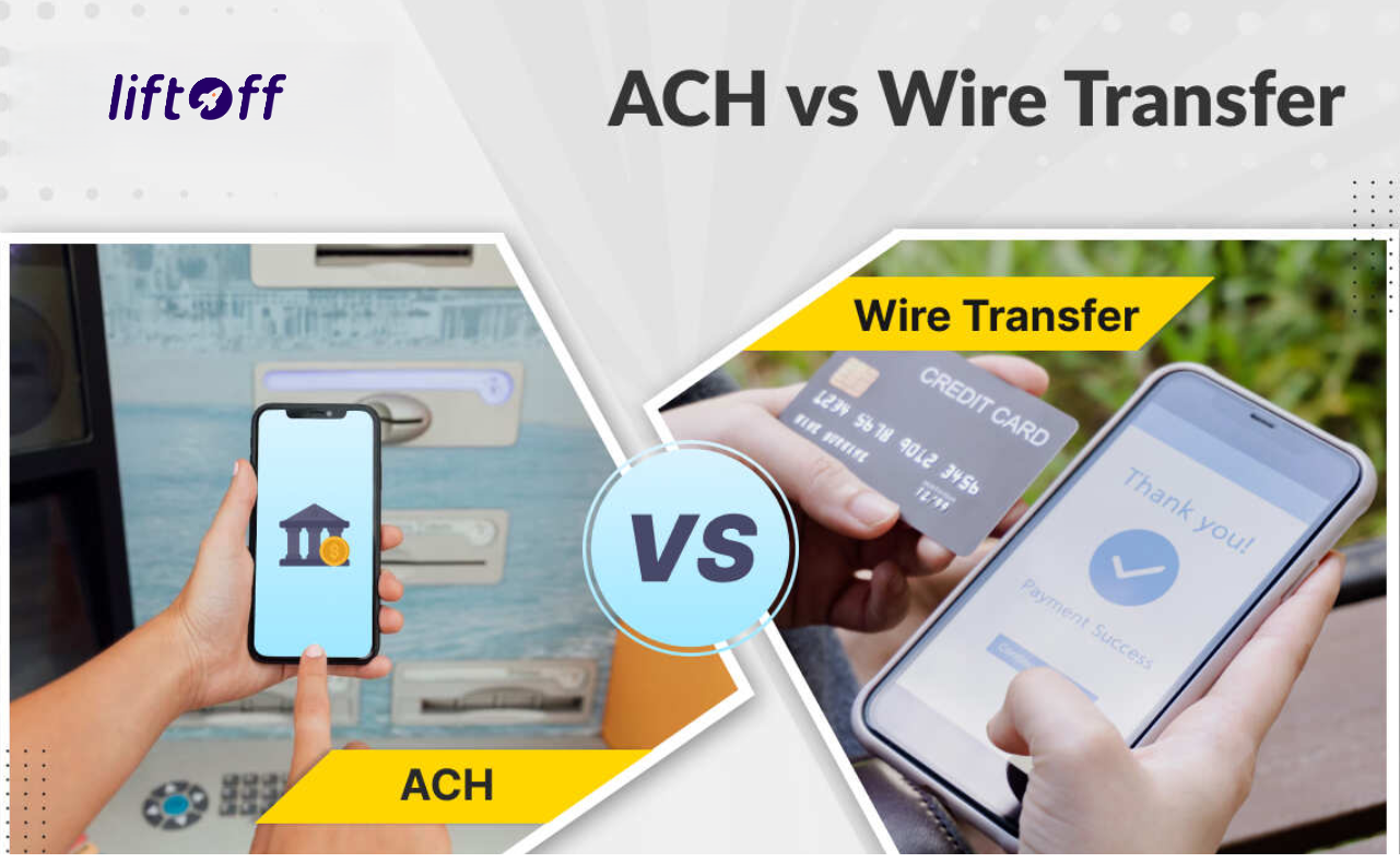 ACH vs Wire Transfers: Key Differences, Costs & Business Benefits