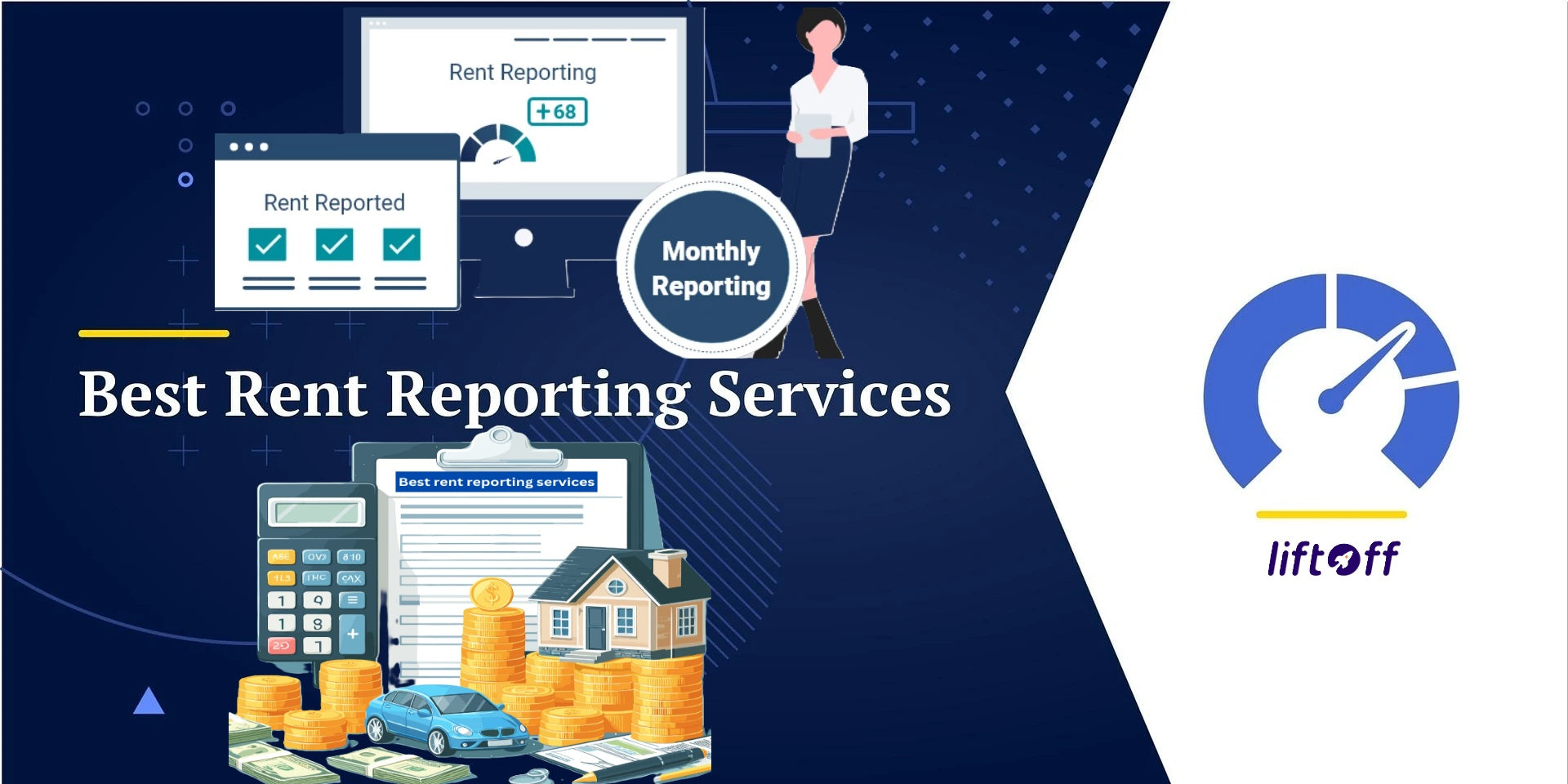 Best Rent Reporting Services 2025 | Liftoff Platform
