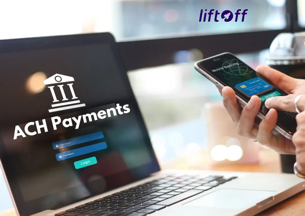 How to Accept Online ACH Payments | Liftoff Platform