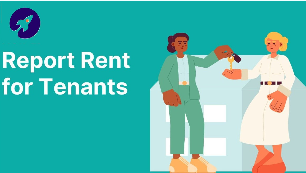 Rent Reporting for Tenants: Boost Your Credit While Paying Rent